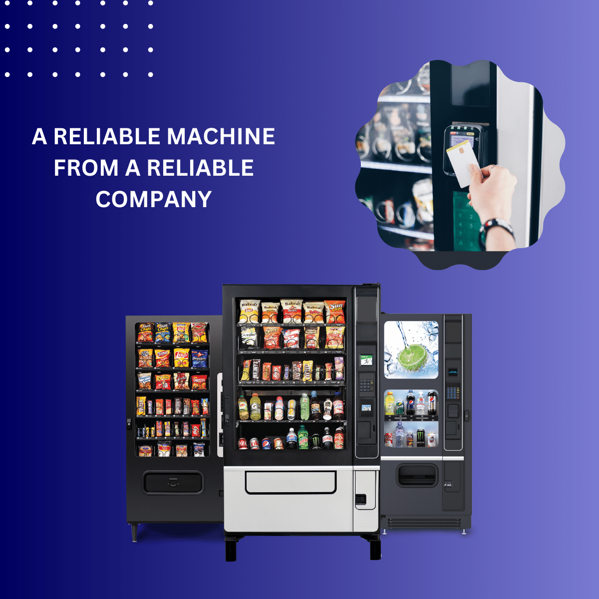 A Reliable Vending Machine from a Reliable Company – eVending.com