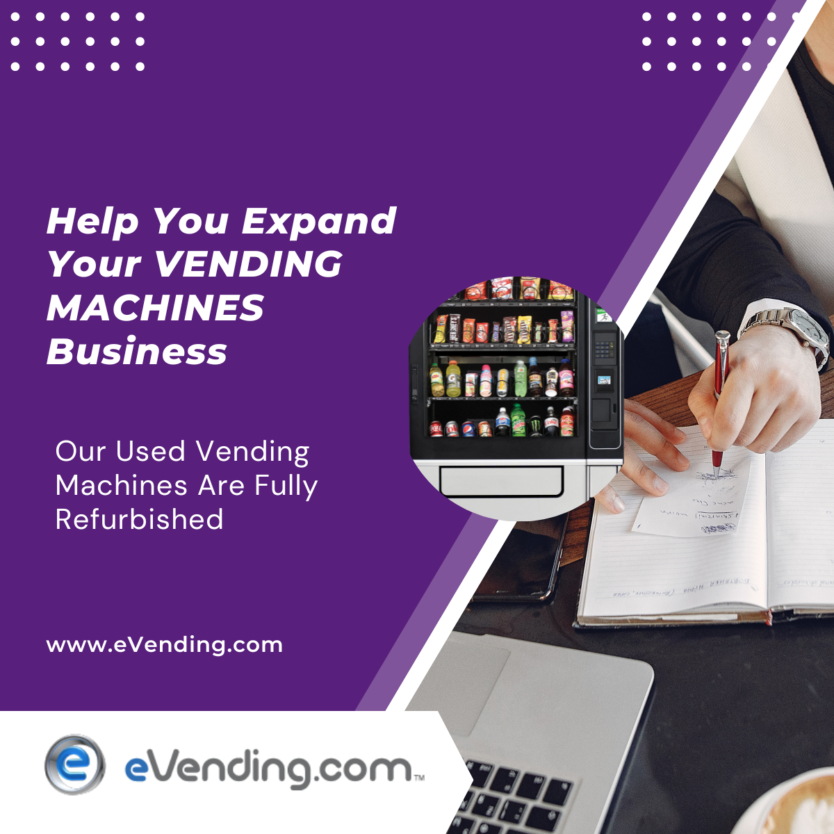 Used Vending Equipment Helps Expand Your Business – eVending.com